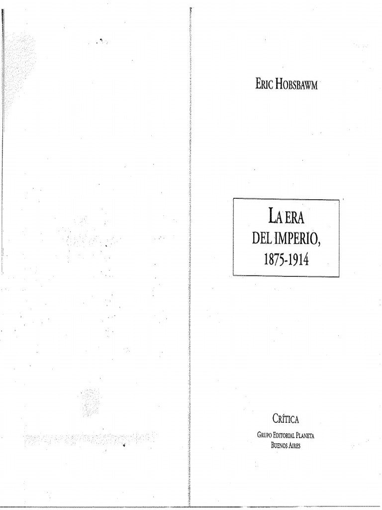 Hobsbawm-La Era Del Imperio - 1875-1914 | PDF