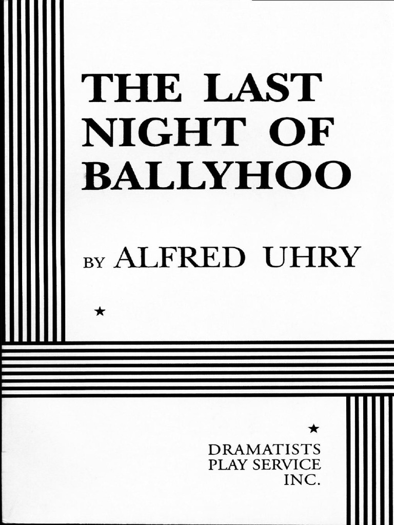 Last Night of Ballyhoo | PDF
