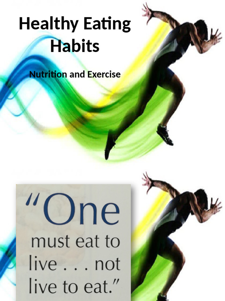 HEALTHY Eating Habits | PDF | Nutrition | Diet & Nutrition