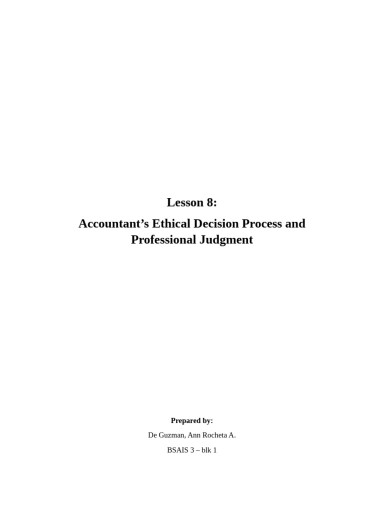 Lesson No. 8 - Accountant's Ethical Decision Process and Professional ...