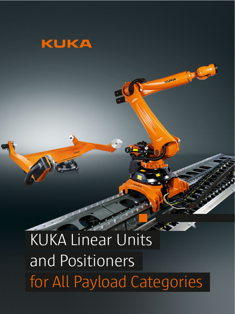 KUKA Linear Units & Positioners Overview | PDF | Robotics | Robot