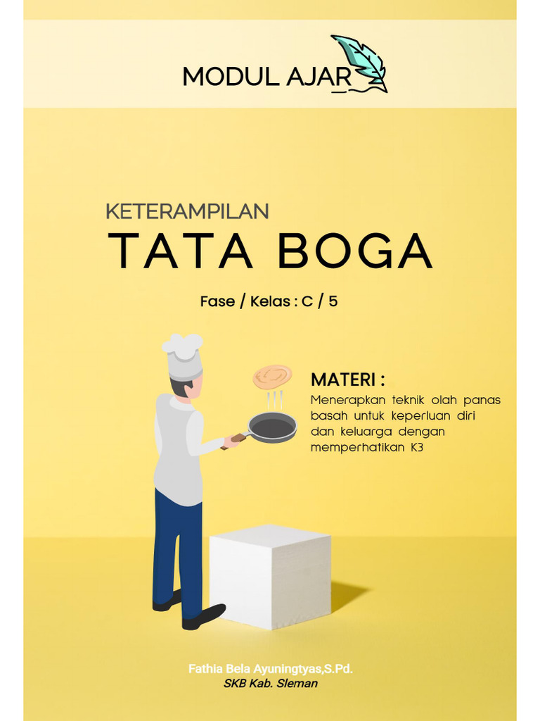 Modul Ajar Keterampilan Tata Boga - Teknik Olah Panas Basah - Fase C | PDF | Kesehatan Holistik