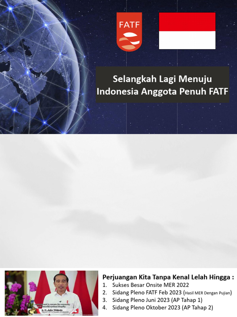 Progress Dan Implikasi Indonesia Menjadi Anggota Penuh FATF | PDF