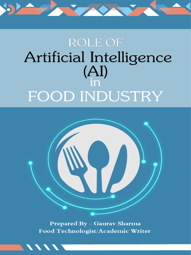 Role of Artificial Intelligence (AI) - IN FOOD INDUSTRY | PDF ...