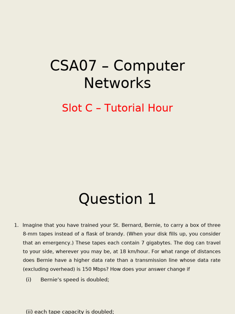 Slot C - CSA07 - Computer Networks - Tutorial Hour | PDF | Internet Protocols | Transmission ...