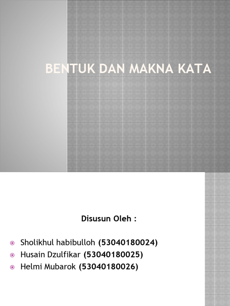 Makna dan Bentuk Kata dalam Bahasa | PDF