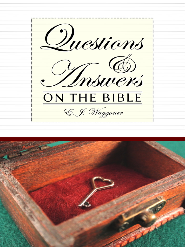 Questions and Answers E J Waggoner | PDF | Israelites | Abrahamic Religions