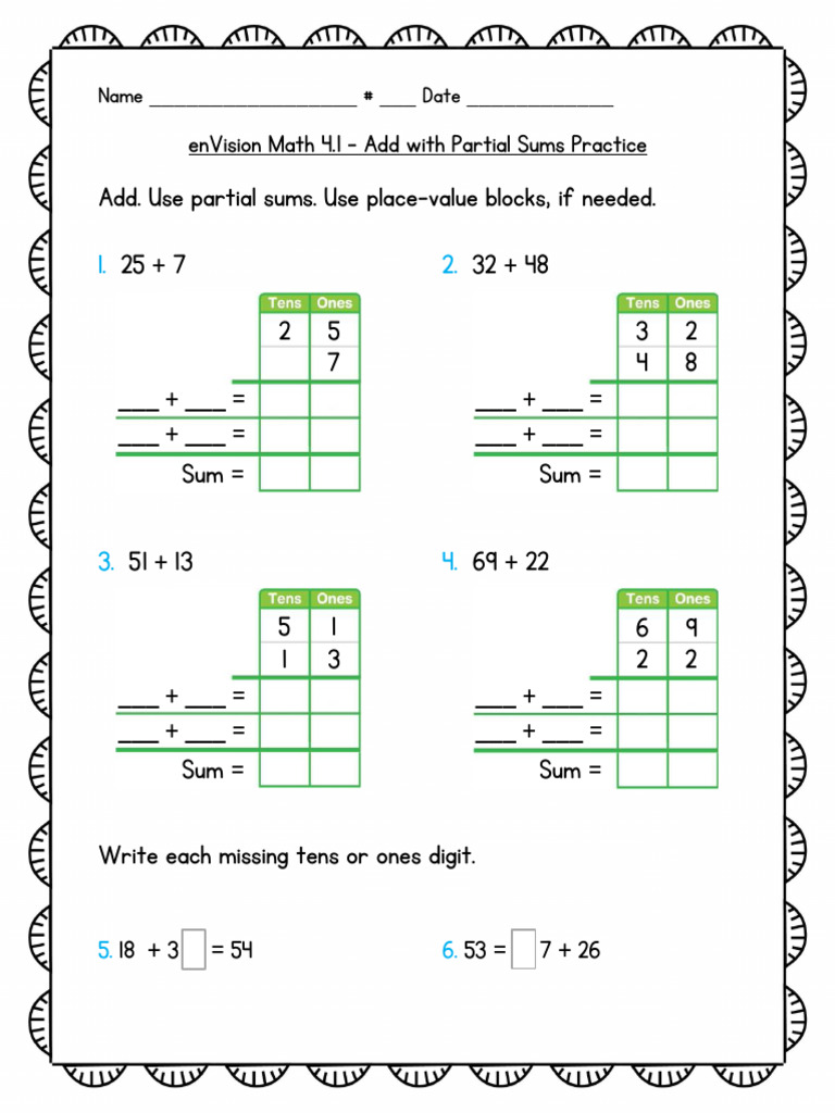 Add. Use Partial Sums. Use Place-Value Blocks, If Needed. 25 7 32 48 2 ...