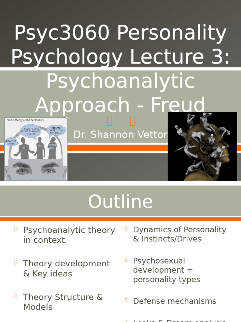 Lecture 3 Freud & The Psychoanalytic Approach | PDF | Id | Psychoanalysis