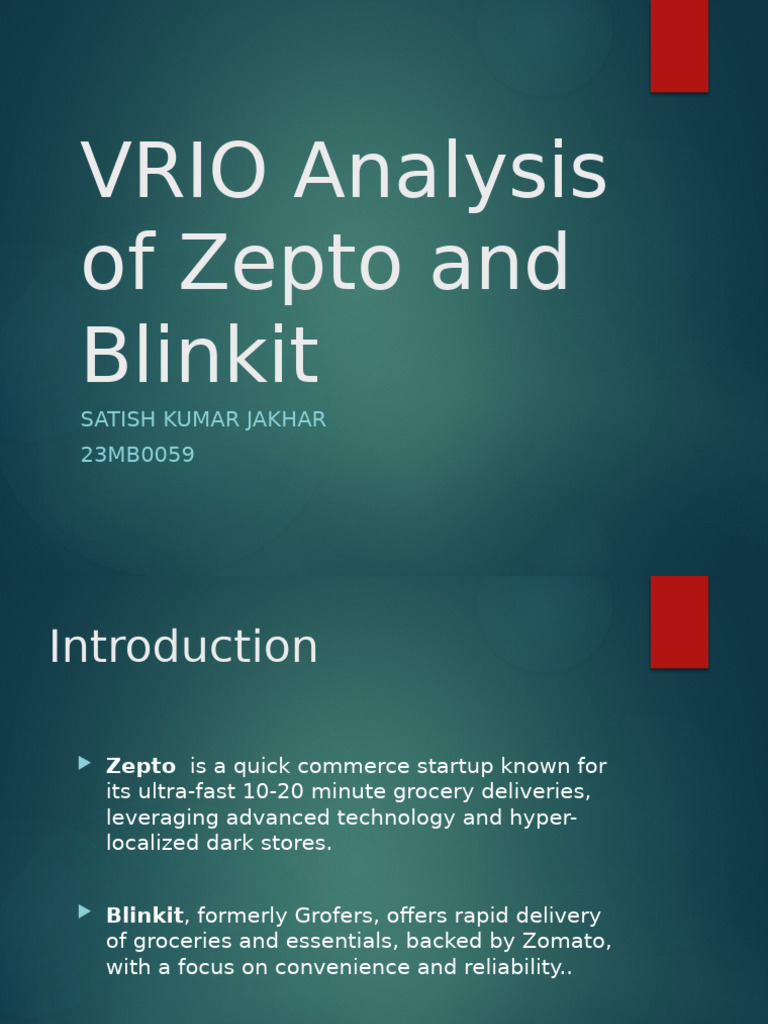 VRIO Analysis: Zepto vs Blinkit | PDF | Business