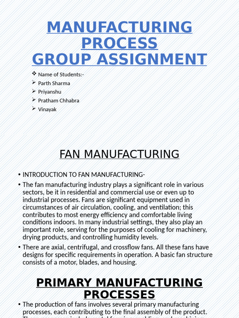 Fan Manufacturing Process Overview | PDF | Machining | Nondestructive ...