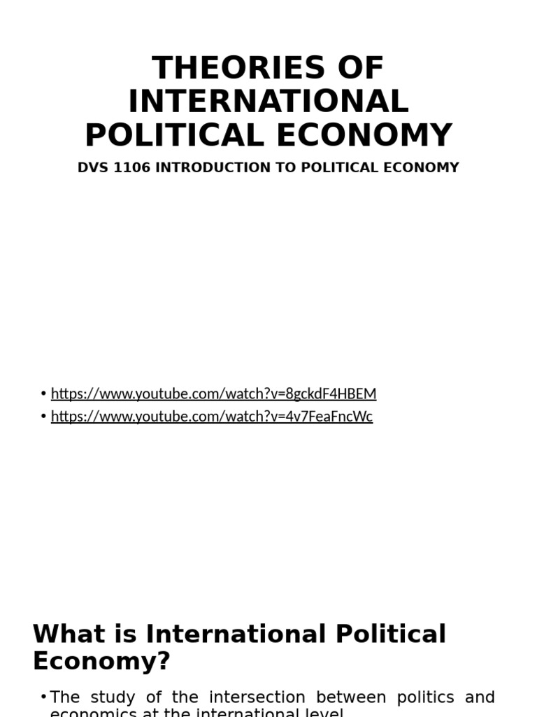 Theories of International Political Economy - Lecture 5 &6 | PDF ...