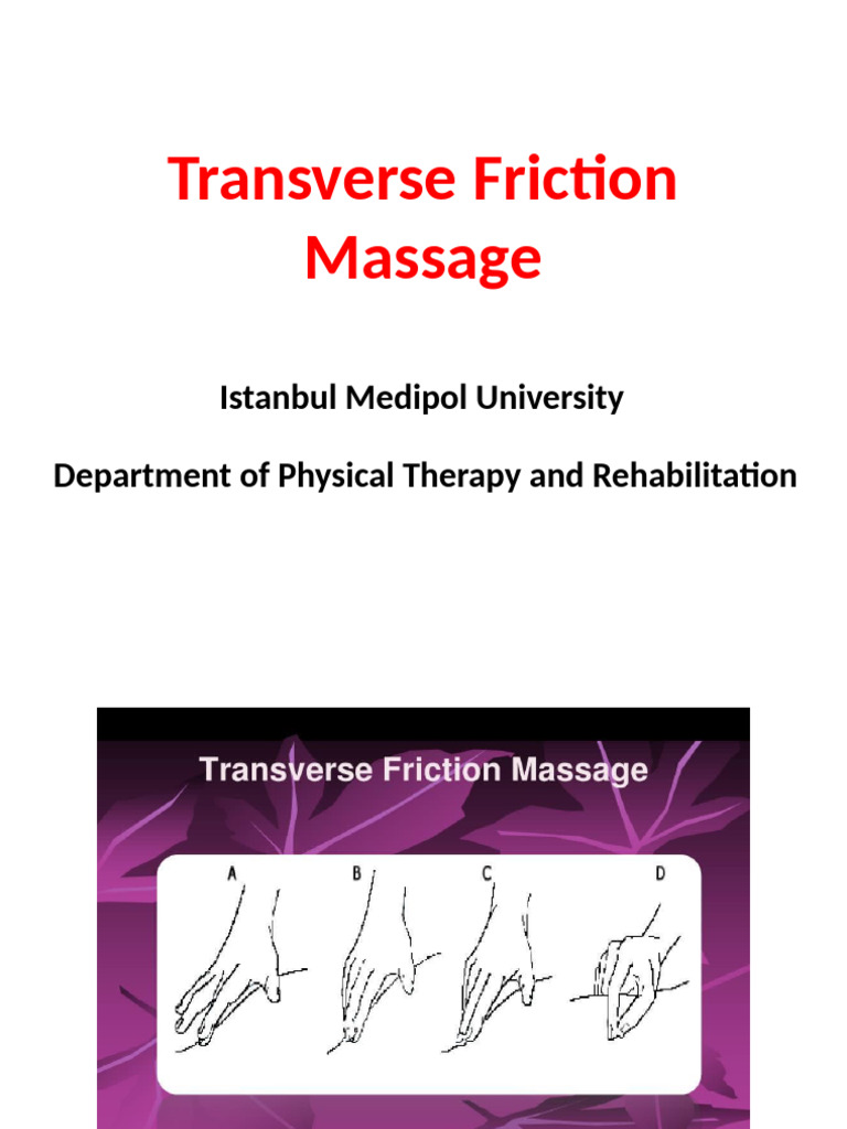 Transverse Friction Massage | PDF | Anatomical Terms Of Motion | Elbow