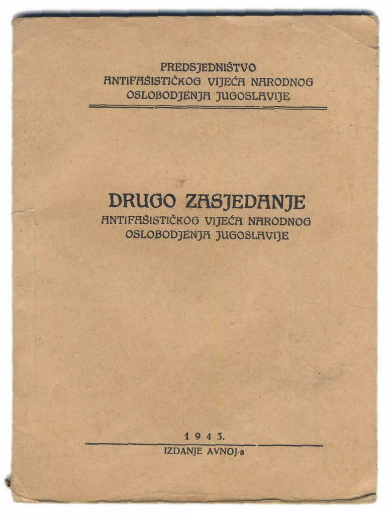 Drugo Zasjedanje AVNOJ-A | PDF
