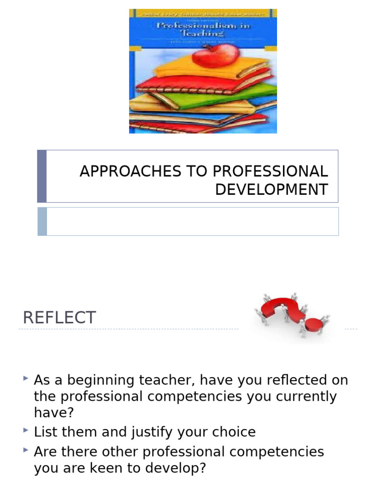 Teacher Development Approaches Explained | PDF | Teachers | Learning