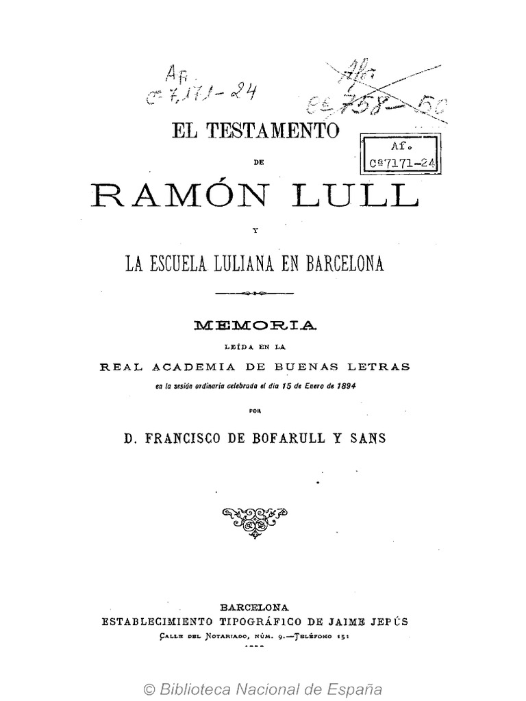 Bofarull y Sans, Francisco de - El Testamento de Ramón Lull y La ...