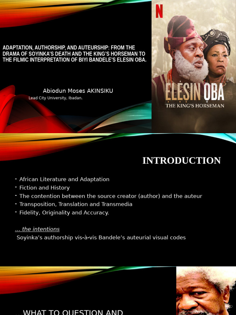 Adaptation, Authorship, and Auteurship From The Drama of Soyinka's ...