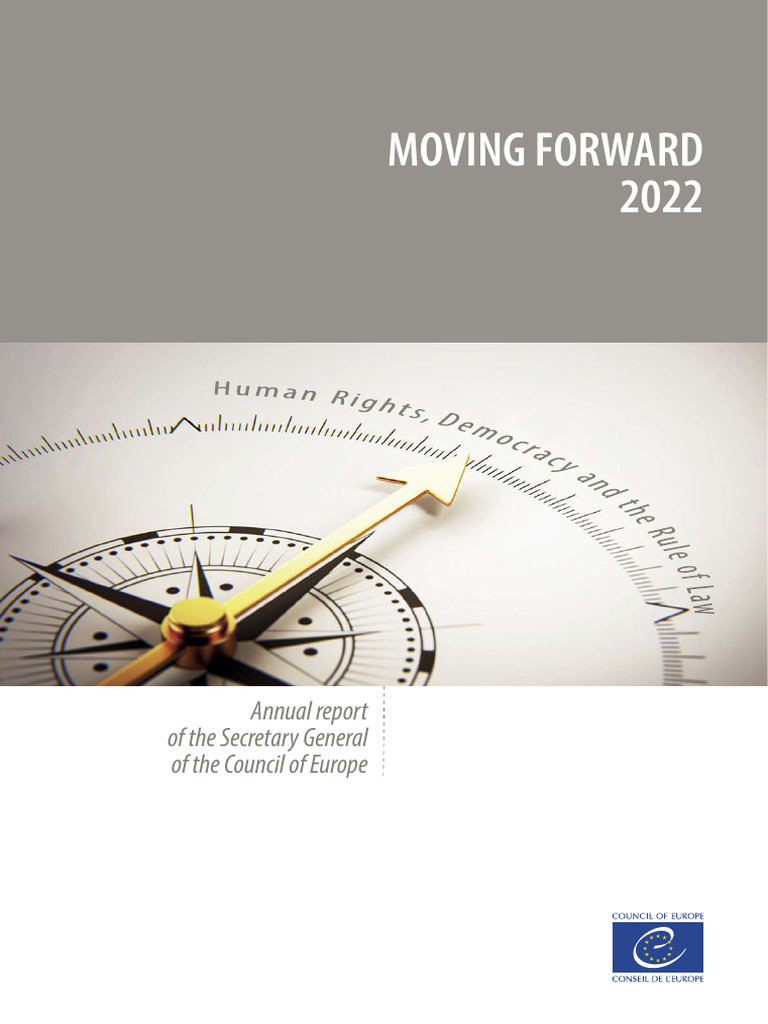 Moving Forward. Annual Report of The Secretary General of The Council of Europe | PDF | Human ...