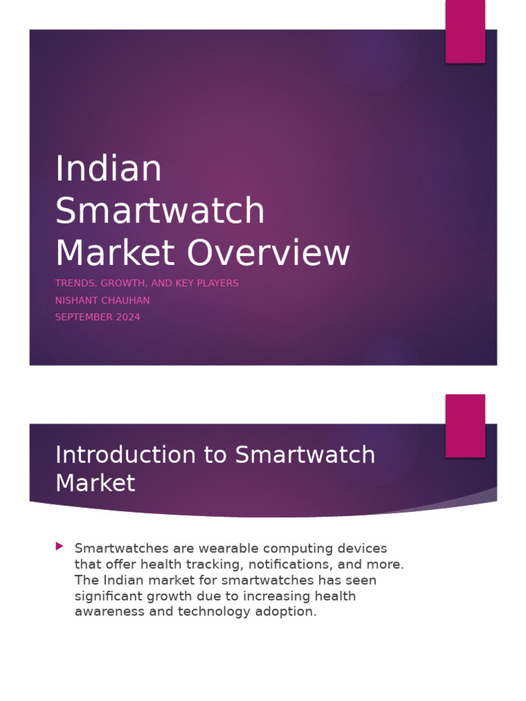 Indian Smartwatch Market 2024 Overview | PDF