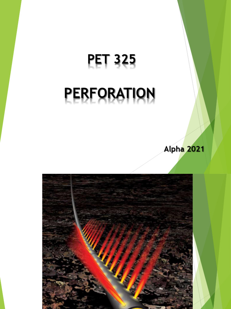 Perforation Slide | PDF | Casing (Borehole) | Petroleum Reservoir
