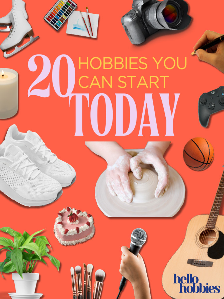 Ebook-20 Hobbies You Can Start Today | PDF | Cupcake | Meditation