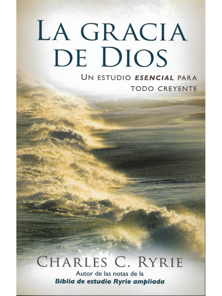 Charles C. Ryrie - La Gracia de Dios | PDF