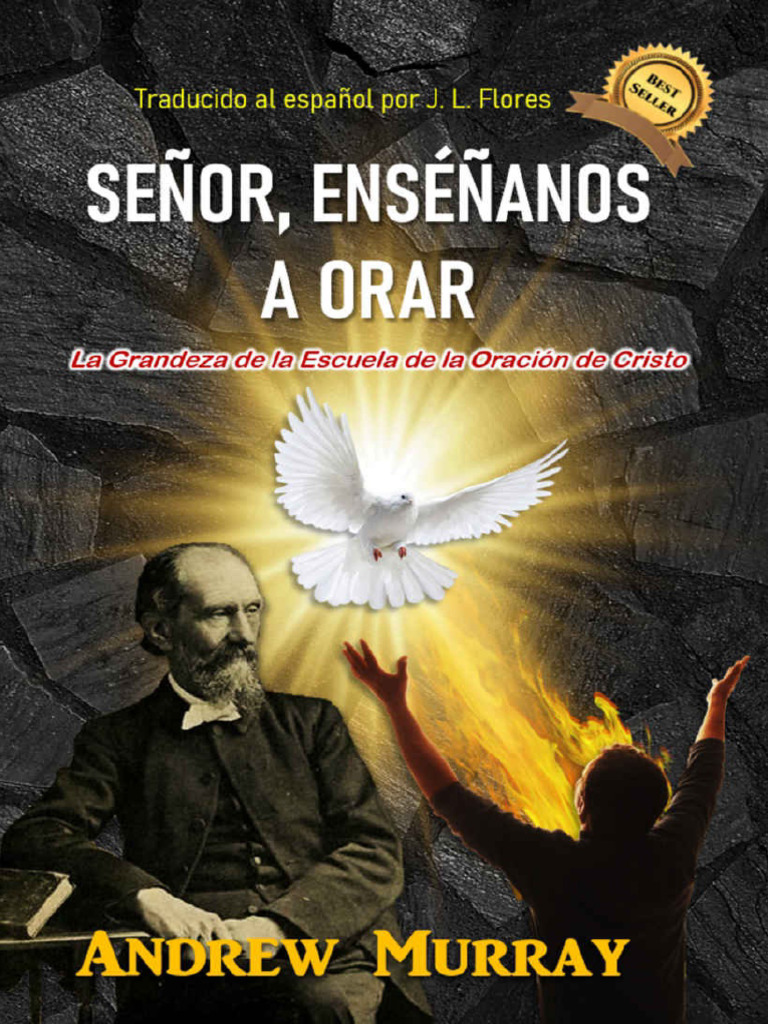 Señor, Enséñanos A Orar - Andrew Murray | PDF | Oración | orador del Señor
