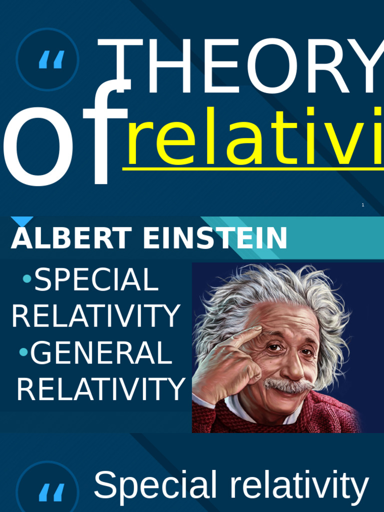 Theory of Relativity | PDF | Theory Of Relativity | General Relativity