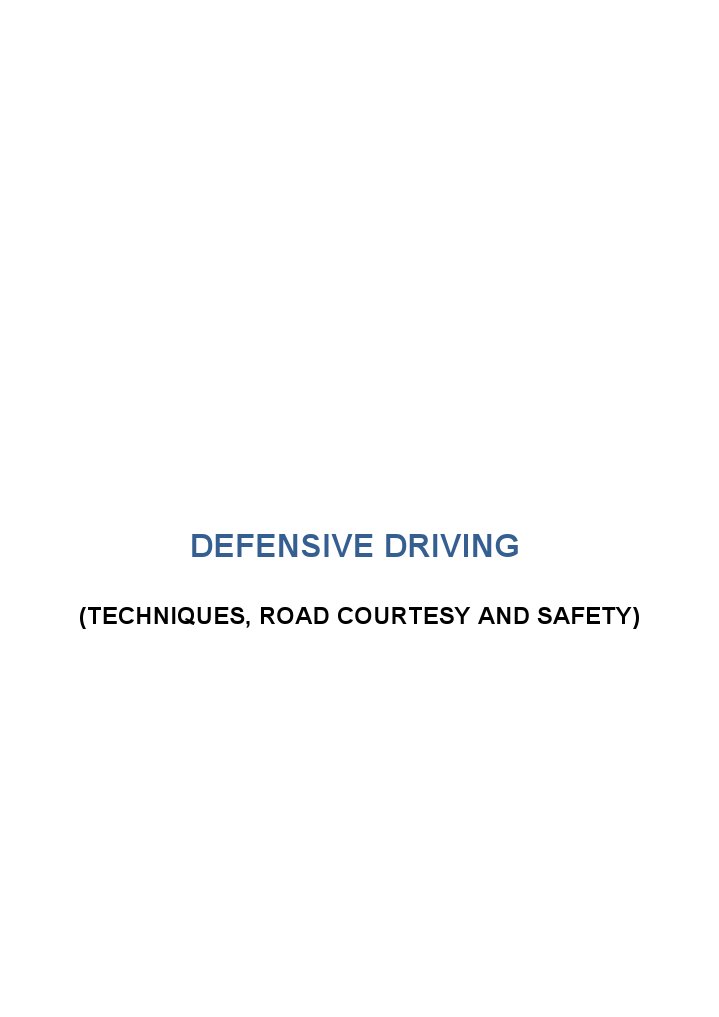 DEFENSIVE DRIVING (Techniques and Safety) | PDF | Traffic | Driving