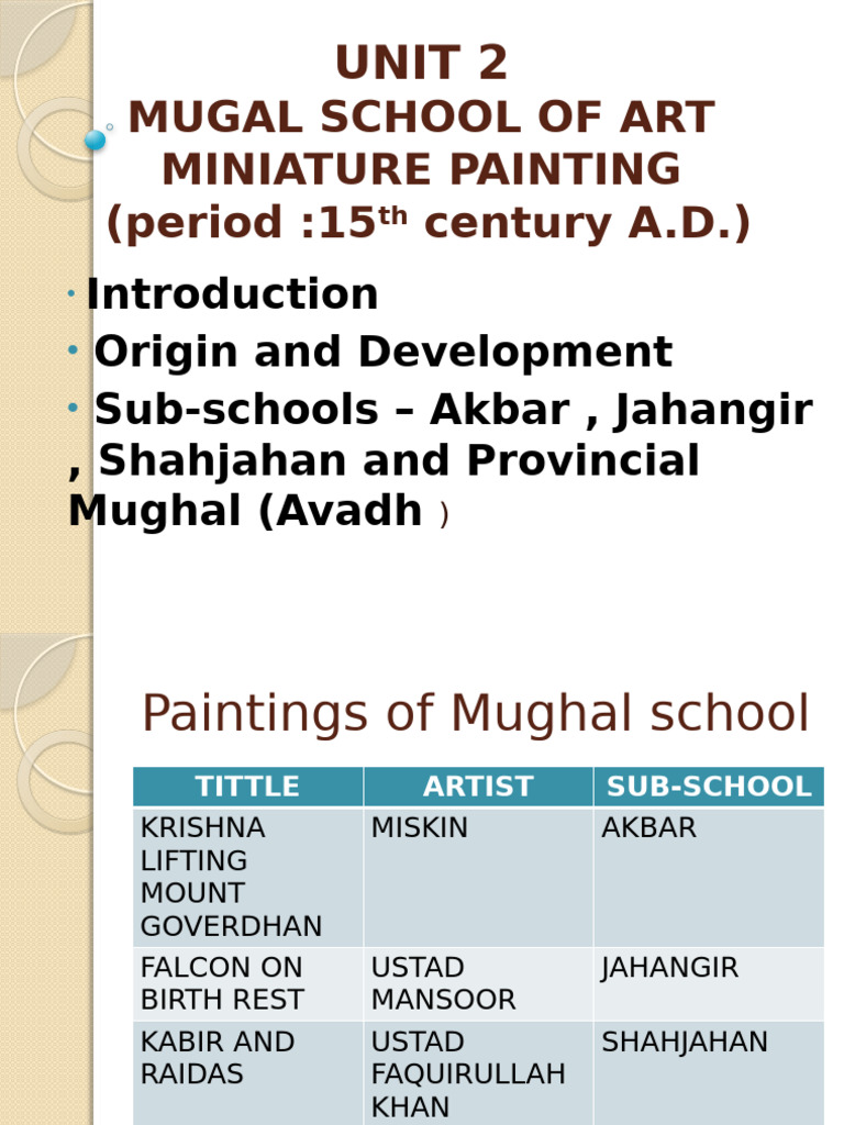 UNIT 2 XII Mugal School | PDF | Mughal Empire | Paintings