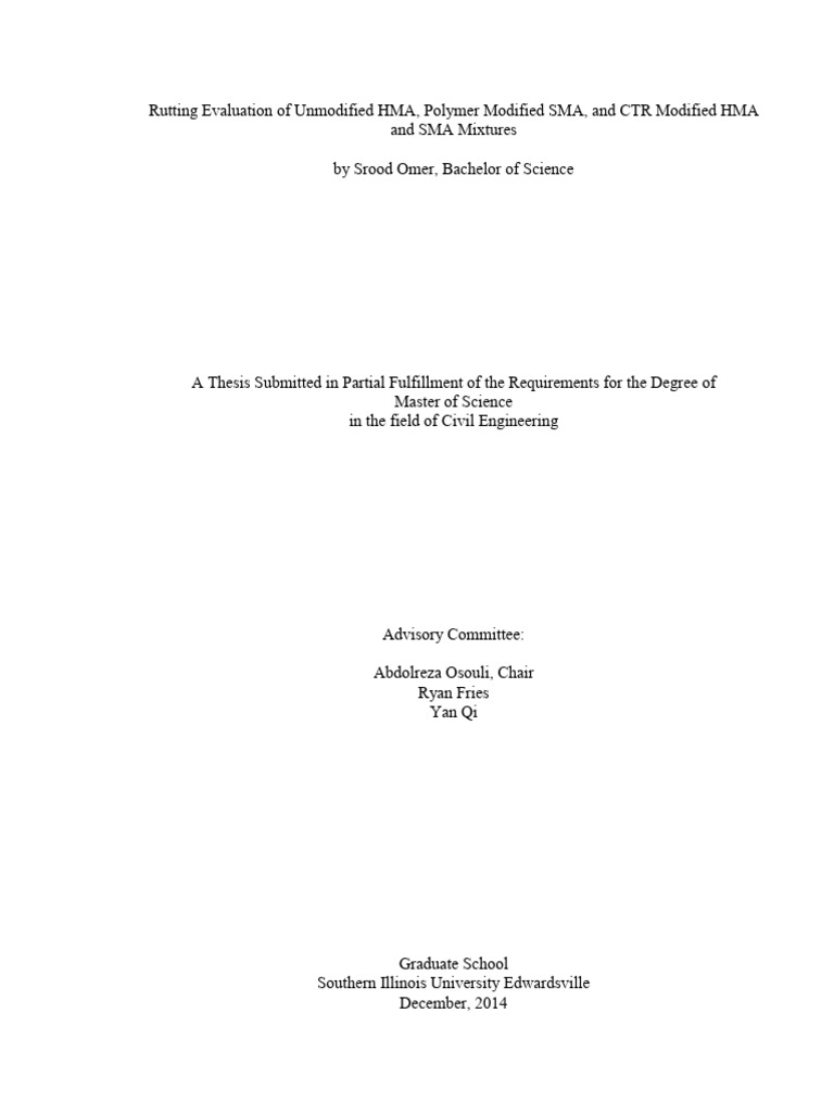 MS-Rutting Evaluation of Unmodified HMA, Polymer Modified SMA, and CTR ...