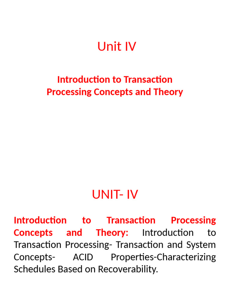 Unit IV Transaction Processing | PDF | Database Transaction | Acid