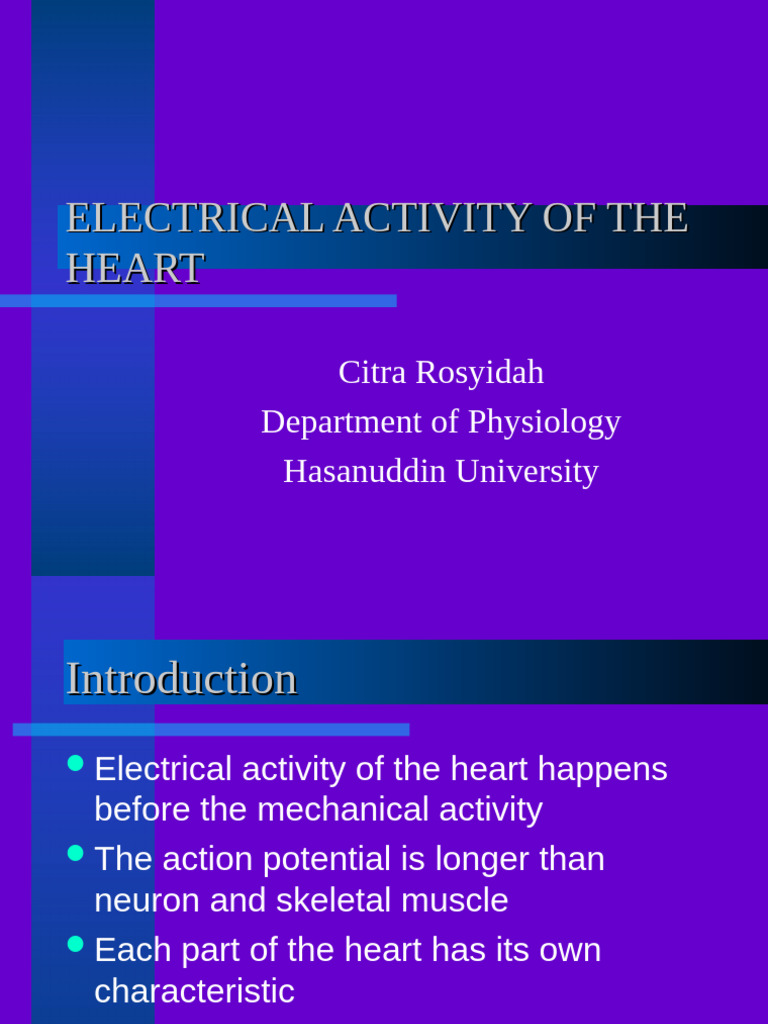 Electrical Activity of The Heart | PDF | Technology & Engineering