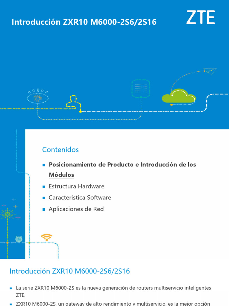 01 - ES-C6 - 02 IA - SS1011 - E01 - 1-ZXR10 M6000-2S6&2S16 Product Introduction-62P | PDF | Yo ...