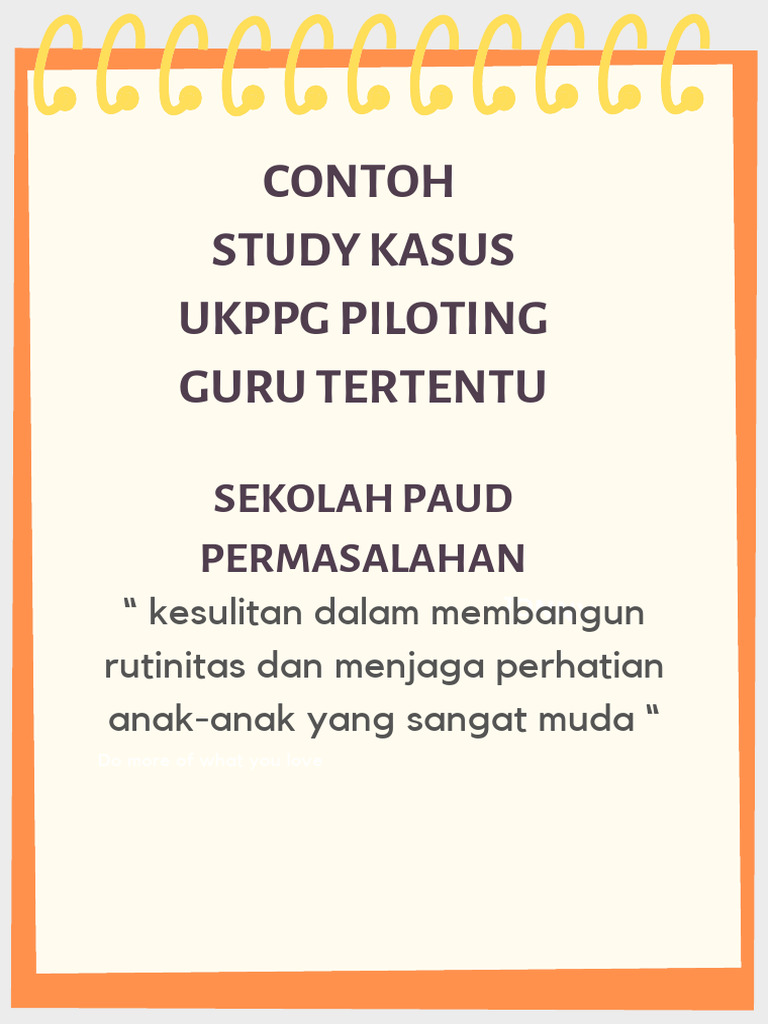 Studi Kasus Mengajar PAUD 2025 | PDF | Karier & Perkembangan