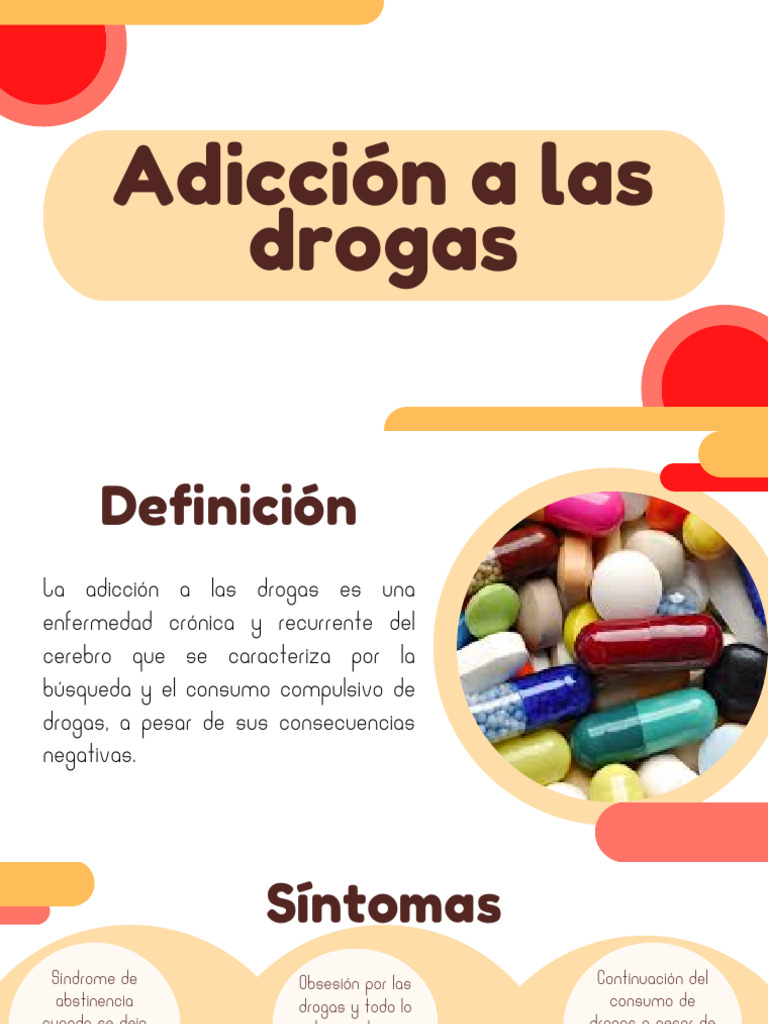 Adicción A Las Drogas | PDF | La dependencia de sustancias | Drogas