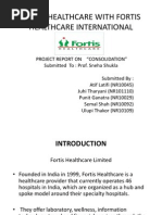 Fortis Hospital Project | PDF | Healthcare Industry | Health Care