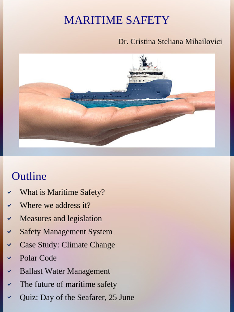 Maritime Safety PPT | PDF | Port | Shipping