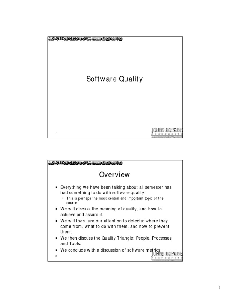 Software Quality: This Is Perhaps The Most Central and Important Topic ...