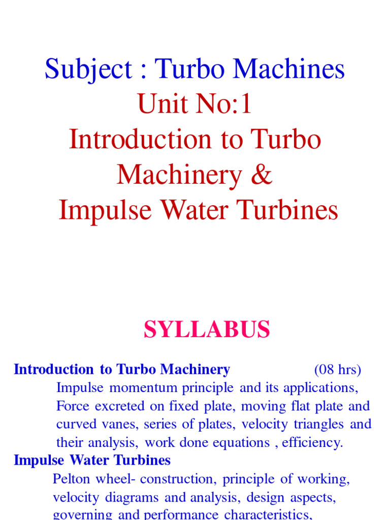 Unit-I Impulse Turbine | PDF | Turbine | Turbomachinery