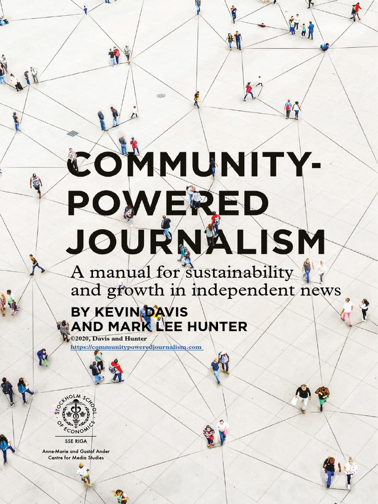 Mark Lee Hunter - Kevin L.J. Davis - Community Powered Journalism (2020 ...