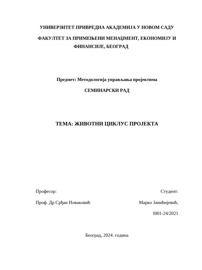 ЖИВОТНИ ЦИКЛУС ПРОЈЕКТА/ Zivotni ciklus projekta | PDF