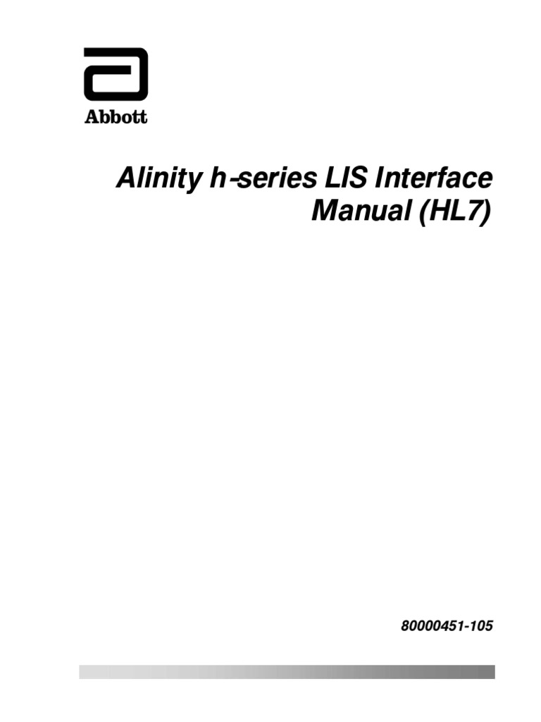 Alinity H-Series LIS Interface Manual (HL7) | PDF