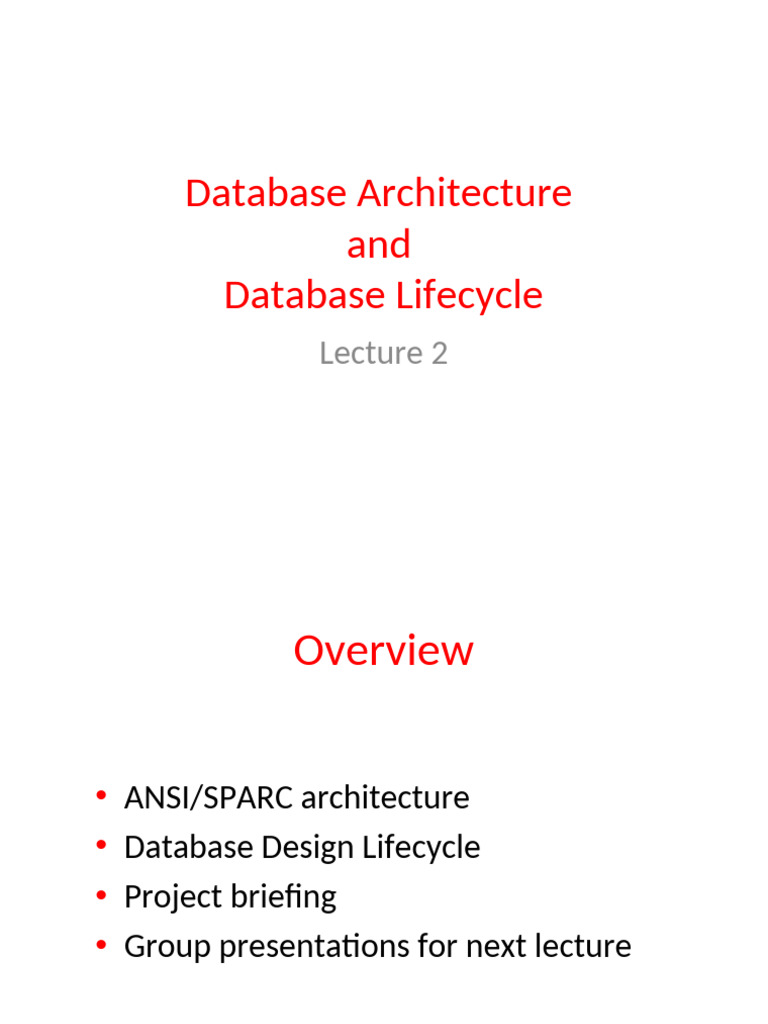 Lecture 2 Database Architecture and Life Cycle | PDF | Databases | Data Model