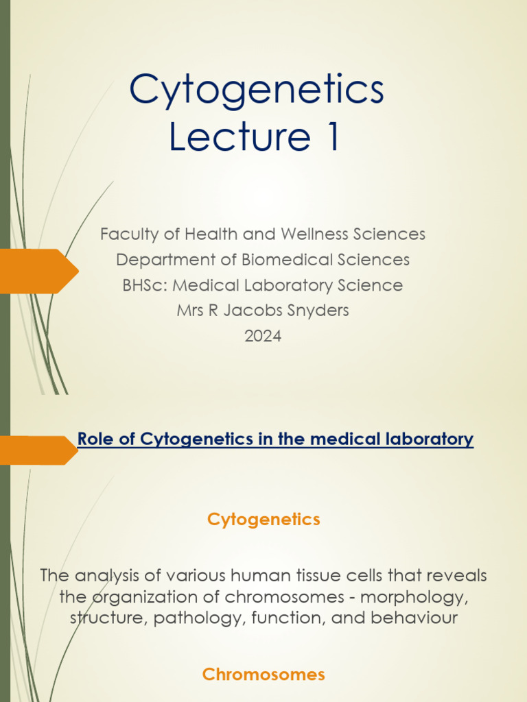 Lecture 1 2024 Cytogenetics | PDF | Karyotype | Chromosome