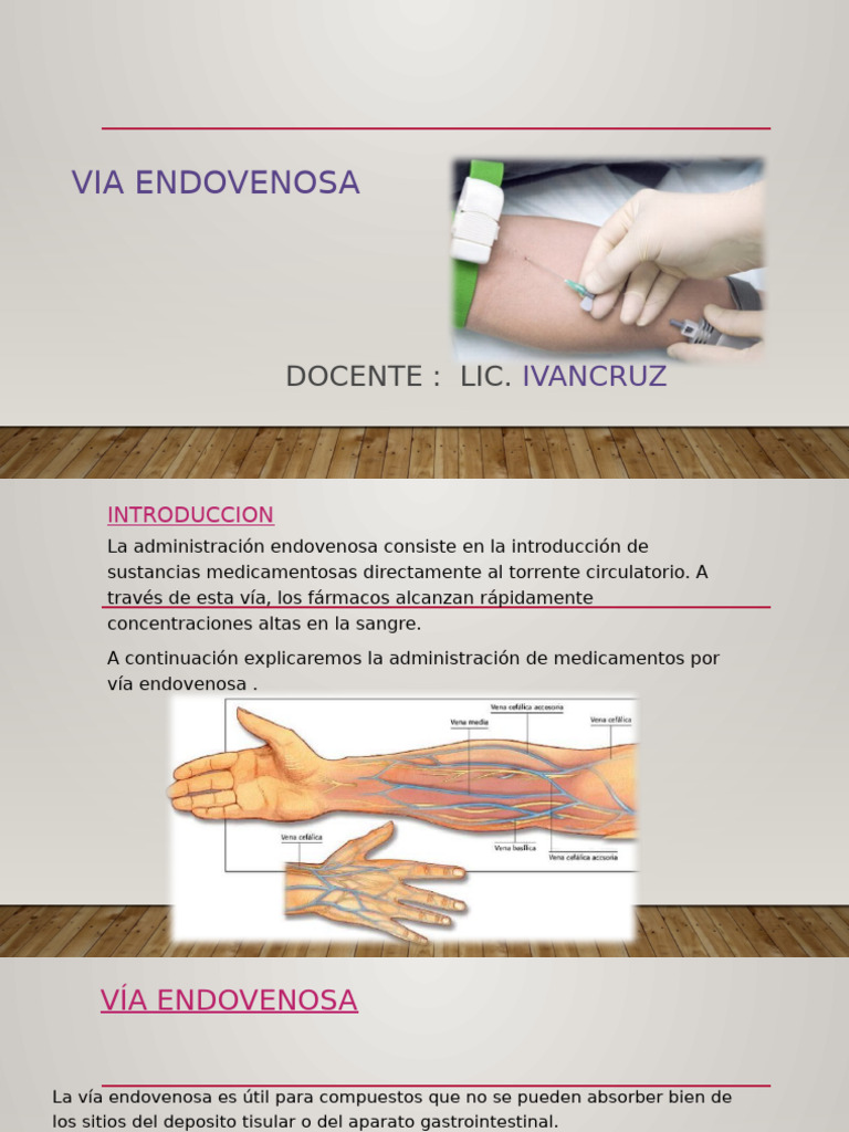 Via Endovenosa Grupo 4 | PDF | Terapia intravenosa | Medicamentos con ...