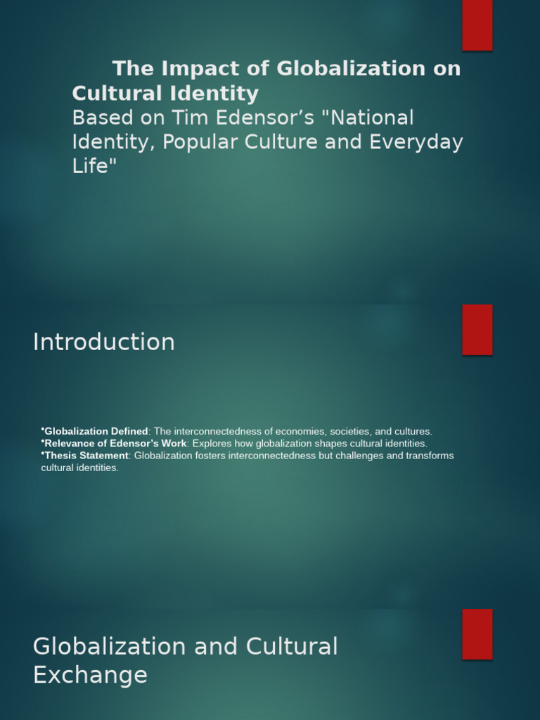 The Impact of Globalisation On Cultural Identity 1-1 | PDF