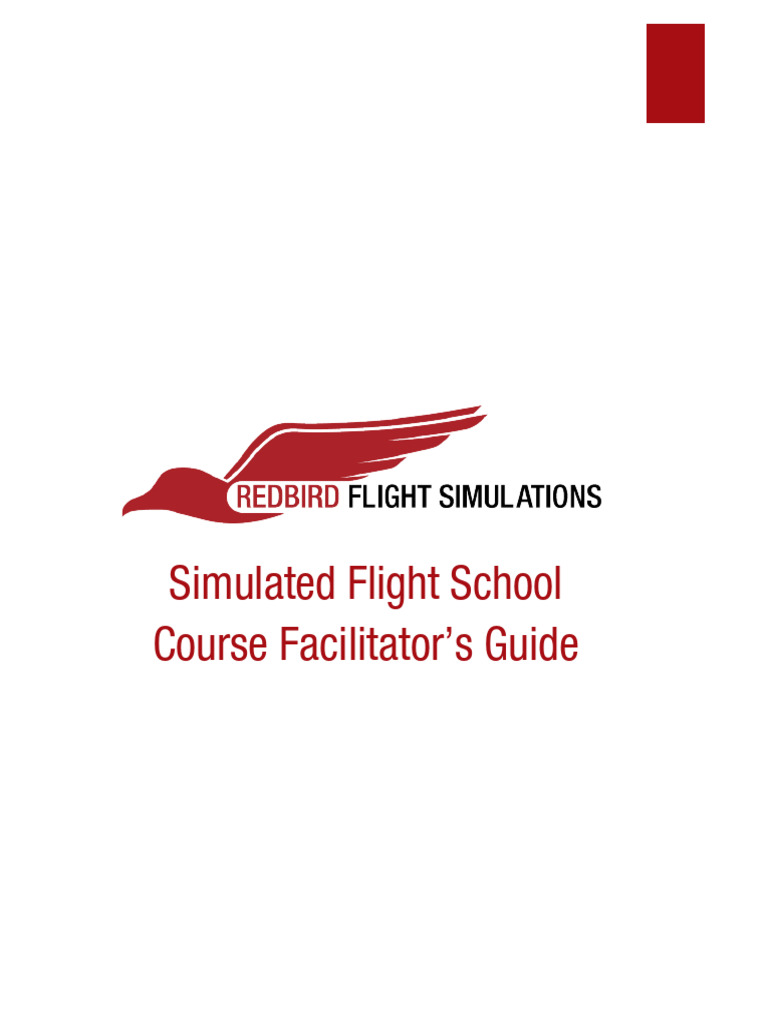 Course Facilitator's Guide | PDF | Flight Instructor | Simulation