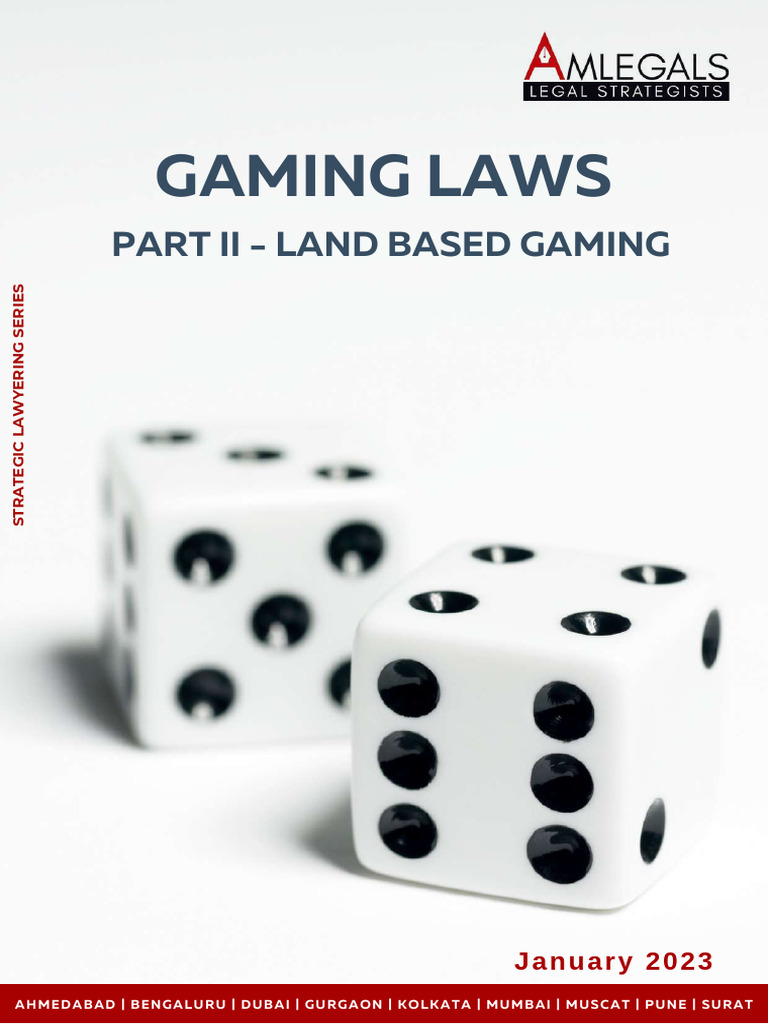 Gaming Laws Part II - Land Based Gaming | PDF | Gambling | Gaming