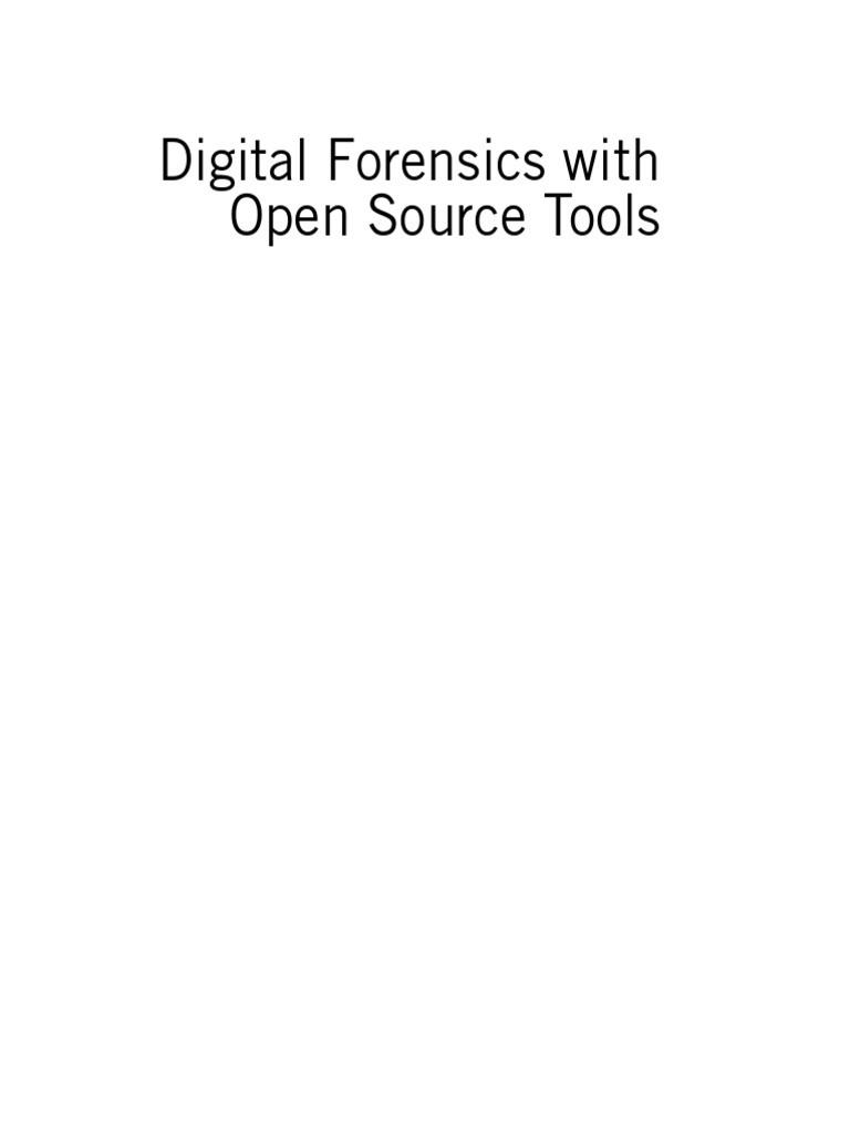 Digital Forensics With Open Source Tools | PDF | File System | Computer ...